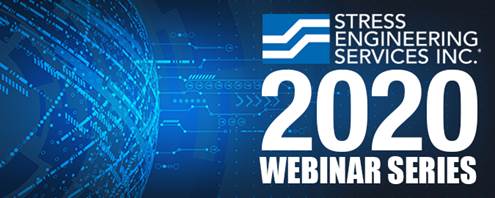 Upcoming STRESS Engineering Services 2020 Webinar Series - Canadian ...