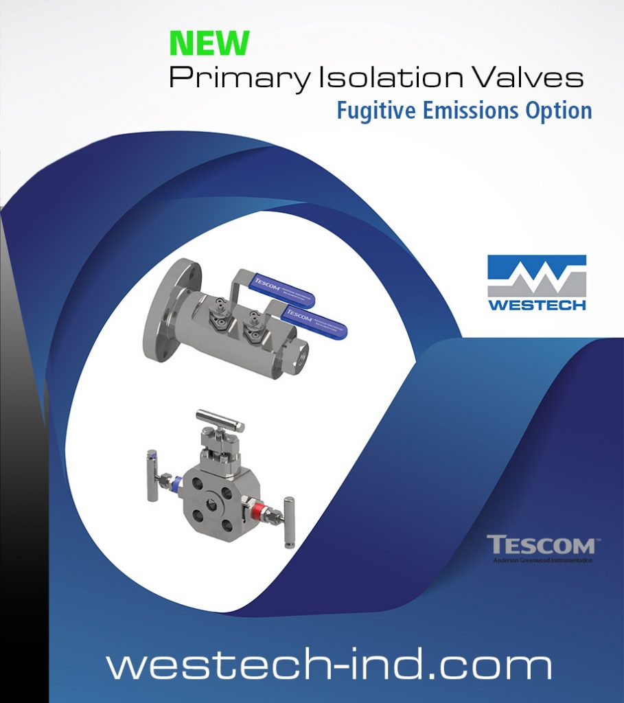 New Primary Isolation Valves - Fugitive Emission Option - Canadian ...