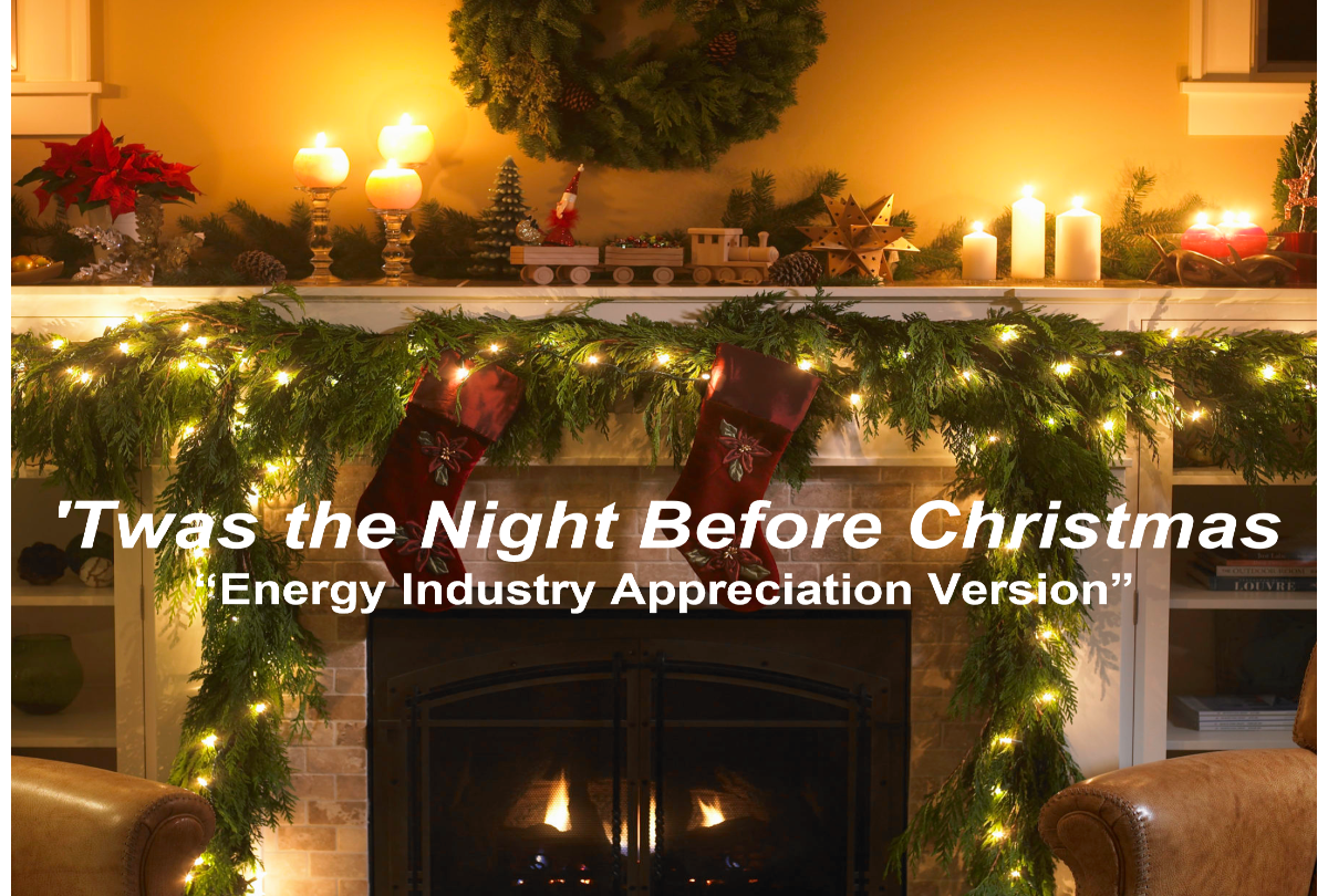 'Twas the Night Before Christmas - "Energy Industry Appreciation Version" - Canadian Energy News ...